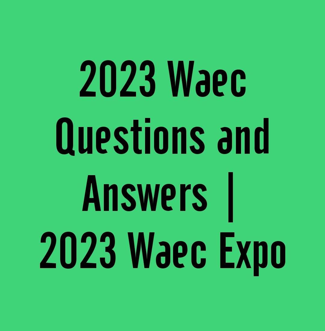 | Get JAMB, WAEC, and NECO Questions and Answers Expo on Our Site