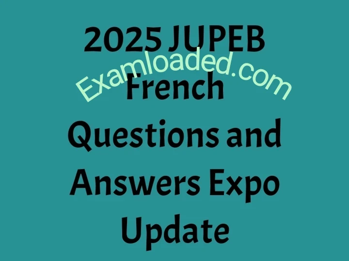 2026 JUPEB French Questions and Answers Orals Expo Update